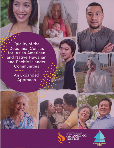 The Quality of the Decennial Census for Asian American and Native ...