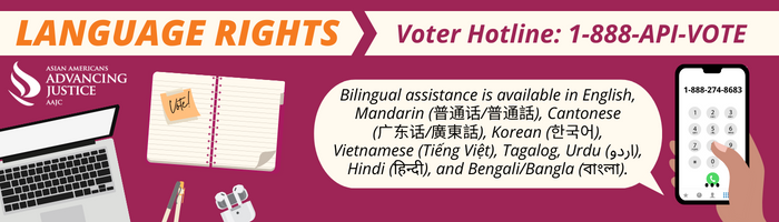 Language Rights in Voting | Asian Americans Advancing Justice - AAJC