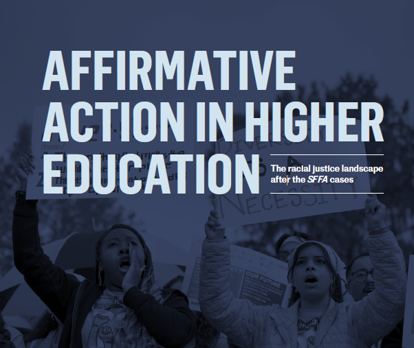 Affirmative Action in Higher Education: The Racial Justice Landscape ...